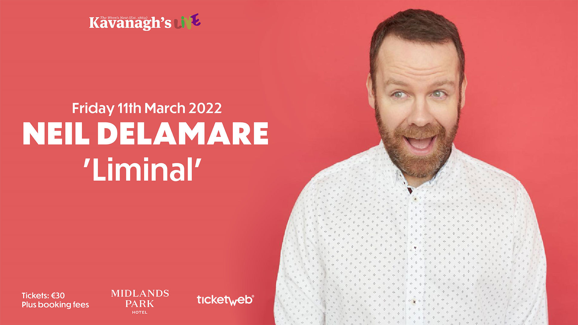 Neil Delamere: Liminal Stand-Up Show | Midlands Park Hotel